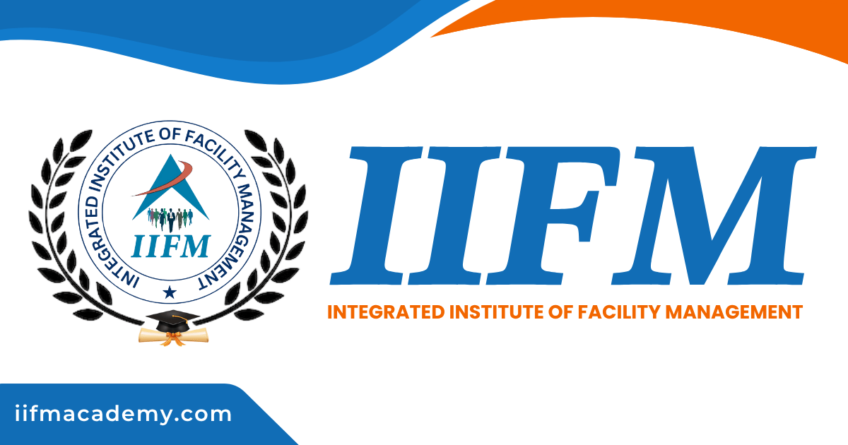 About IIFM Academy Chennai | Best Facility Management Training ...