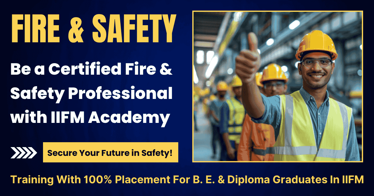 Fire and Safety Course Training Institute in Chennai | IIFM Academy